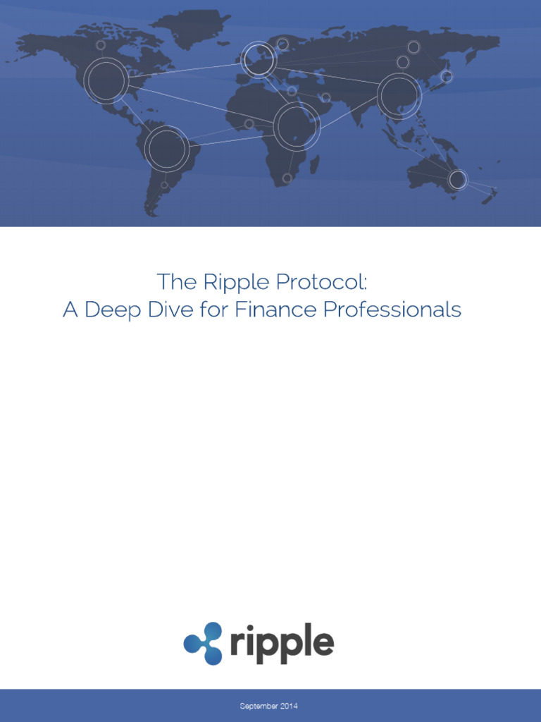 ripple_deep_dive_final | PDF | Banks | Foreign Exchange Market
