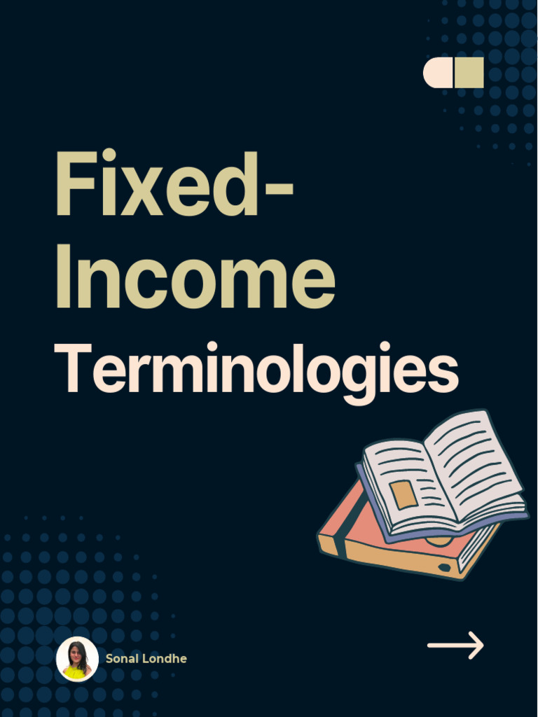 Key Fixed Income Terminology Explained | PDF | Bonds (Finance) | Bond ...