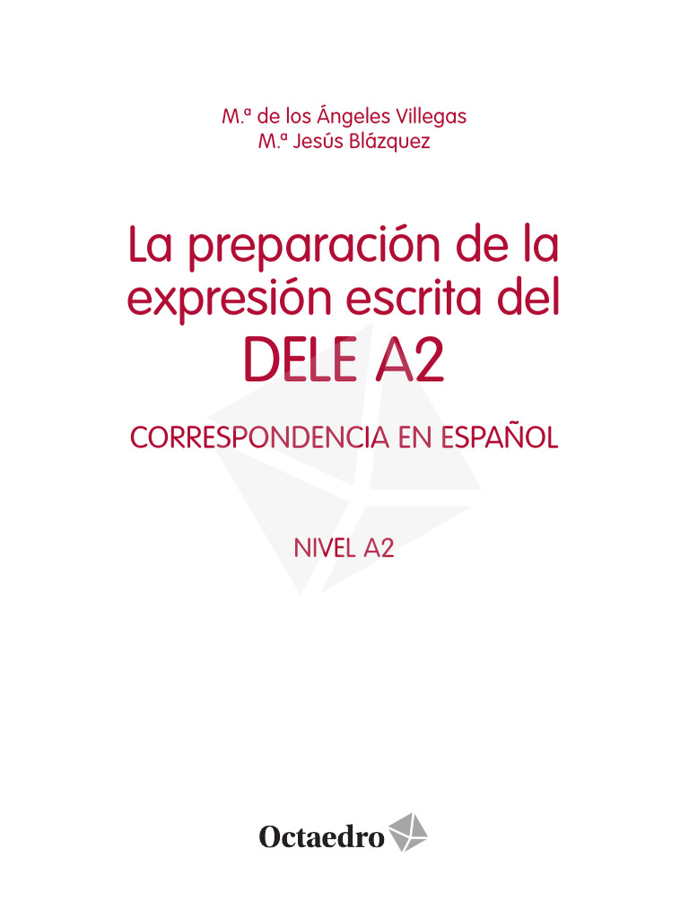La Preparacion de La Expresion Escrita para El DELE A2 | PDF | Lengua española | Idioma en Inglés