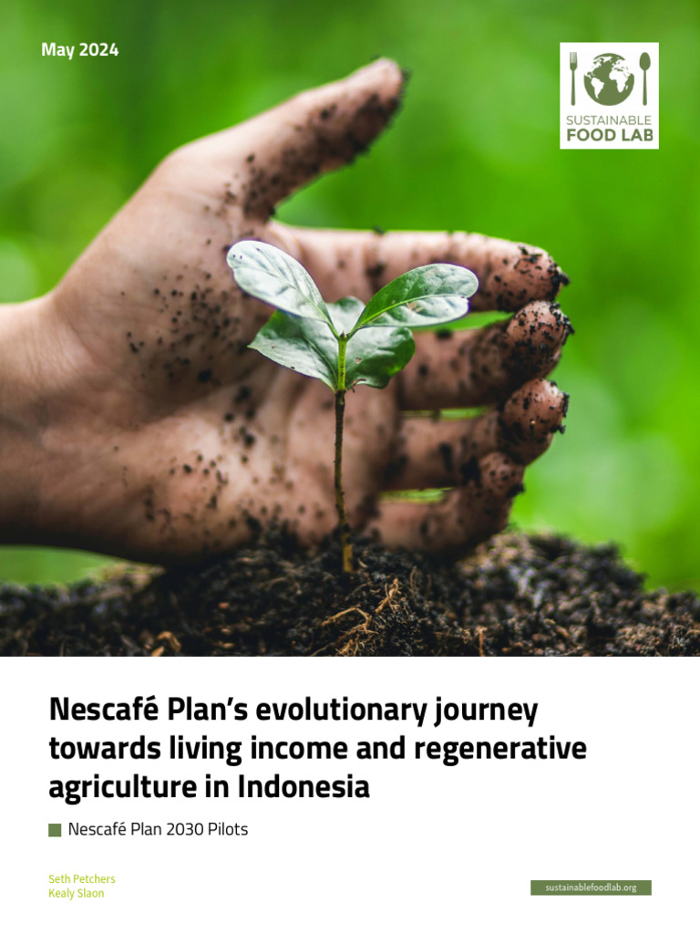 Nescafe Plans Journey Toward LI and Regen Ag in Indonesia Final | PDF ...