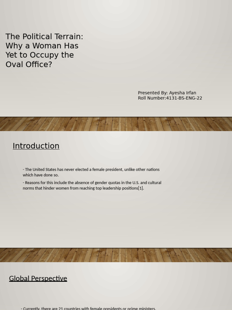 The Political Terrain-Why A Woman Has Yet To Occupy The Oval Office ...