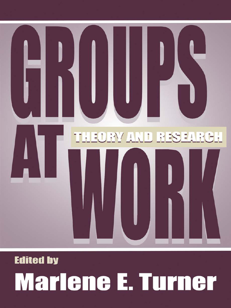 2001 - Livro - Groups at Work Theory and Research | PDF | Decision Making | Psychology