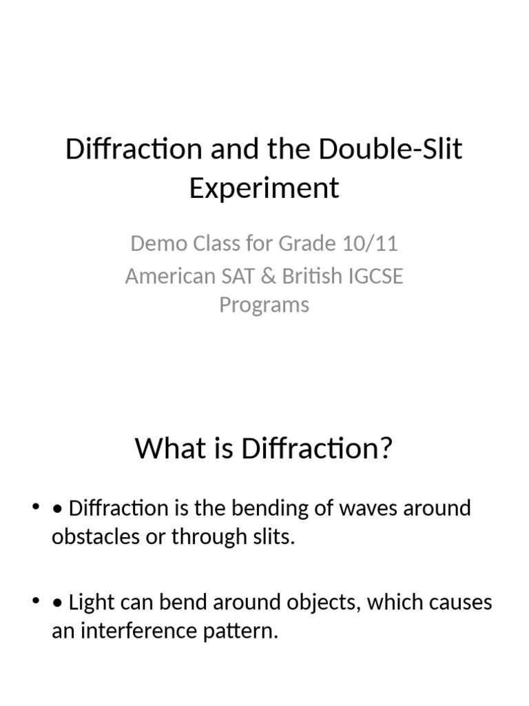 Final_Diffraction_Demo_Class_No_Images | PDF