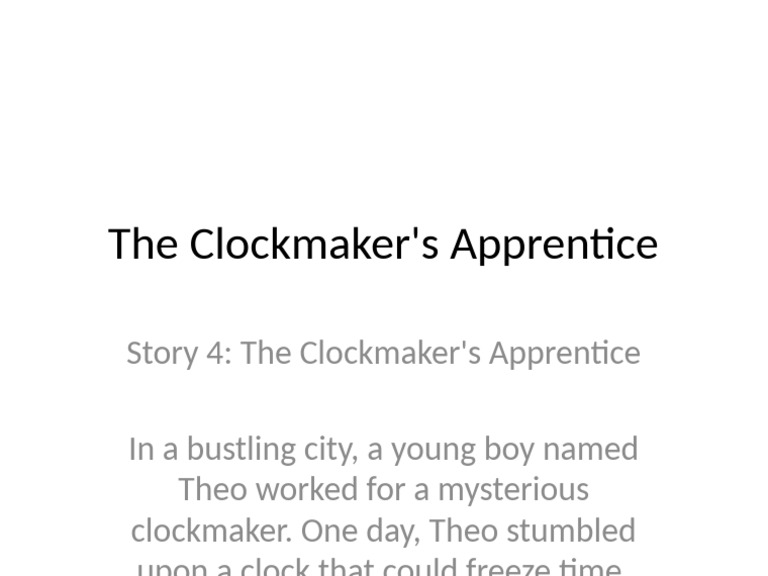 The Clockmaker's Apprentice Tale | PDF