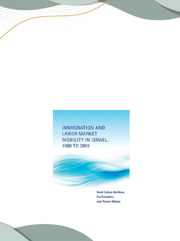 [FREE PDF sample] Immigration and Labor Market Mobility in Israel 1990 ...