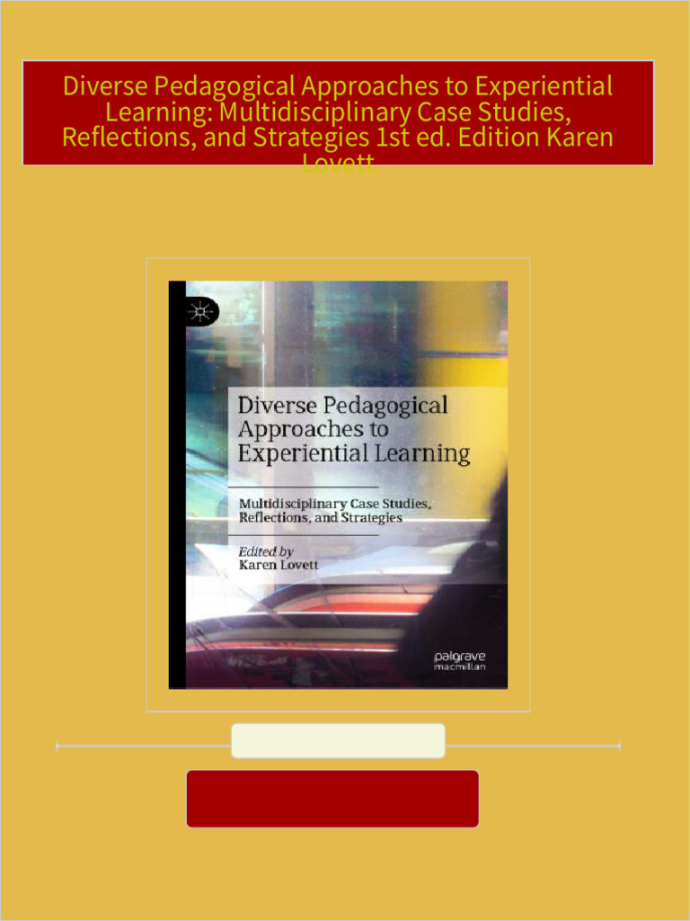 Instant Download Diverse Pedagogical Approaches to Experiential ... Instant Download Diverse Pedagogical Approaches to Experiential ...