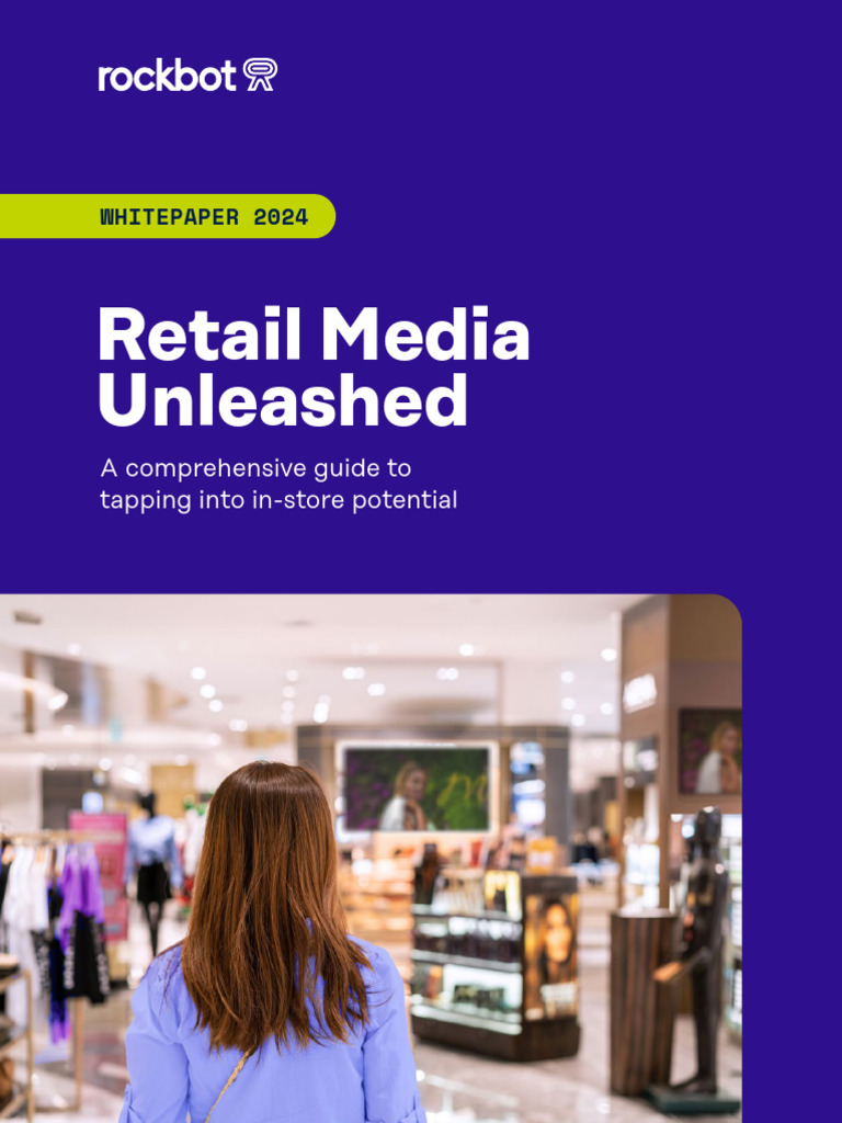 Rockbot Retail Media Unleashed 2024 | PDF | Retail | Advertising