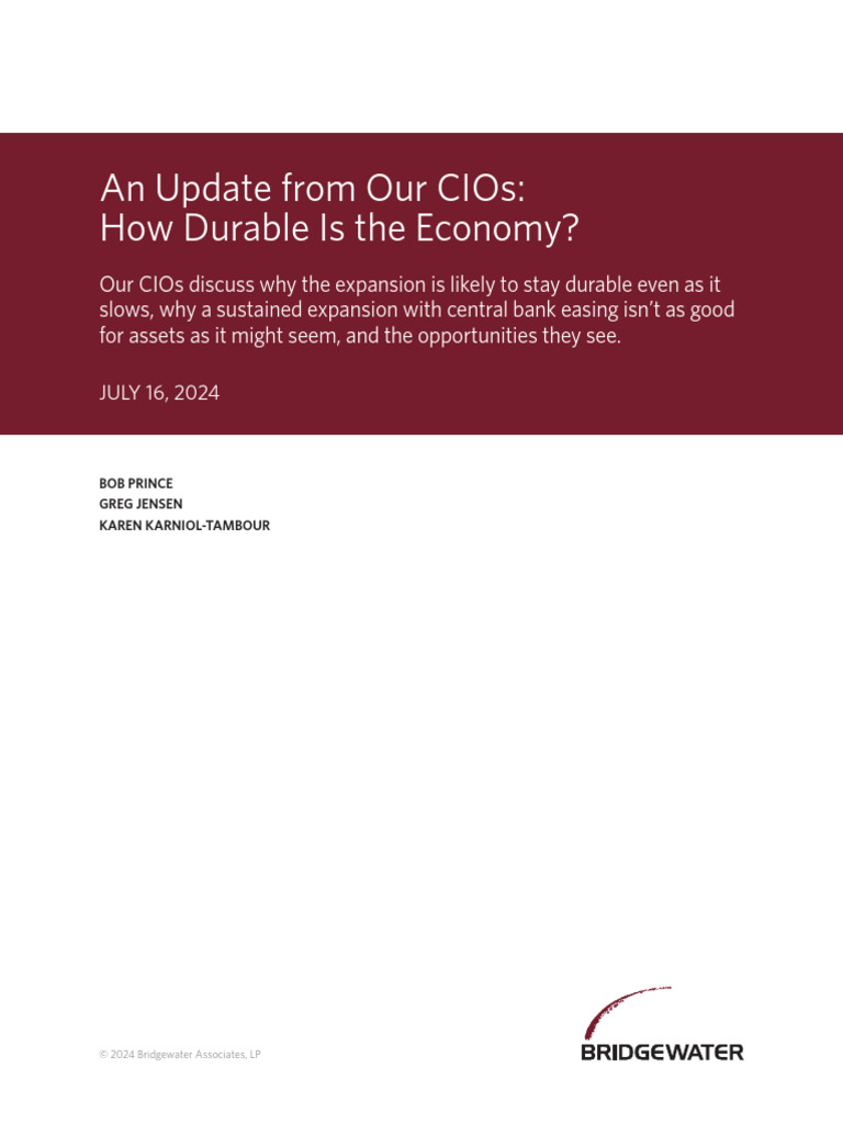 Bridgewater - An Update From Our CIOs - How Durable Is The Economy ...