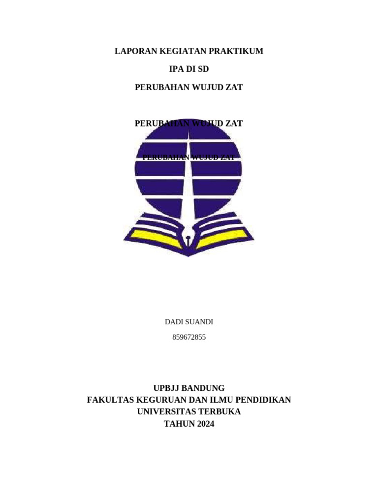 Laporan Kegiatan Praktikum 3 Wujud Zat | PDF