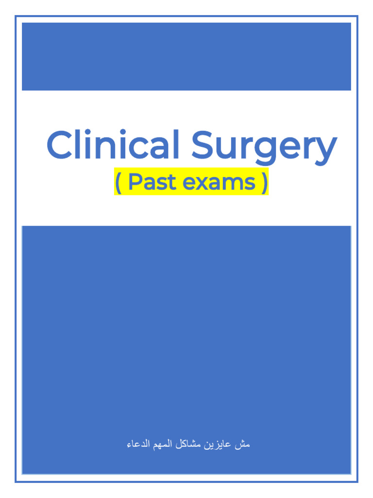 Clinical Surgery - Past Exams - (VIP) Draft FINAL UPDATE | PDF