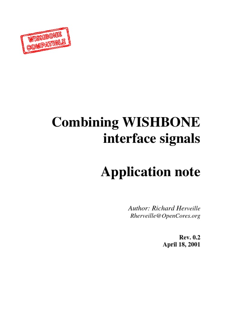 Combining WISHBONE Interface Signals Application Note: Author: Richard ...
