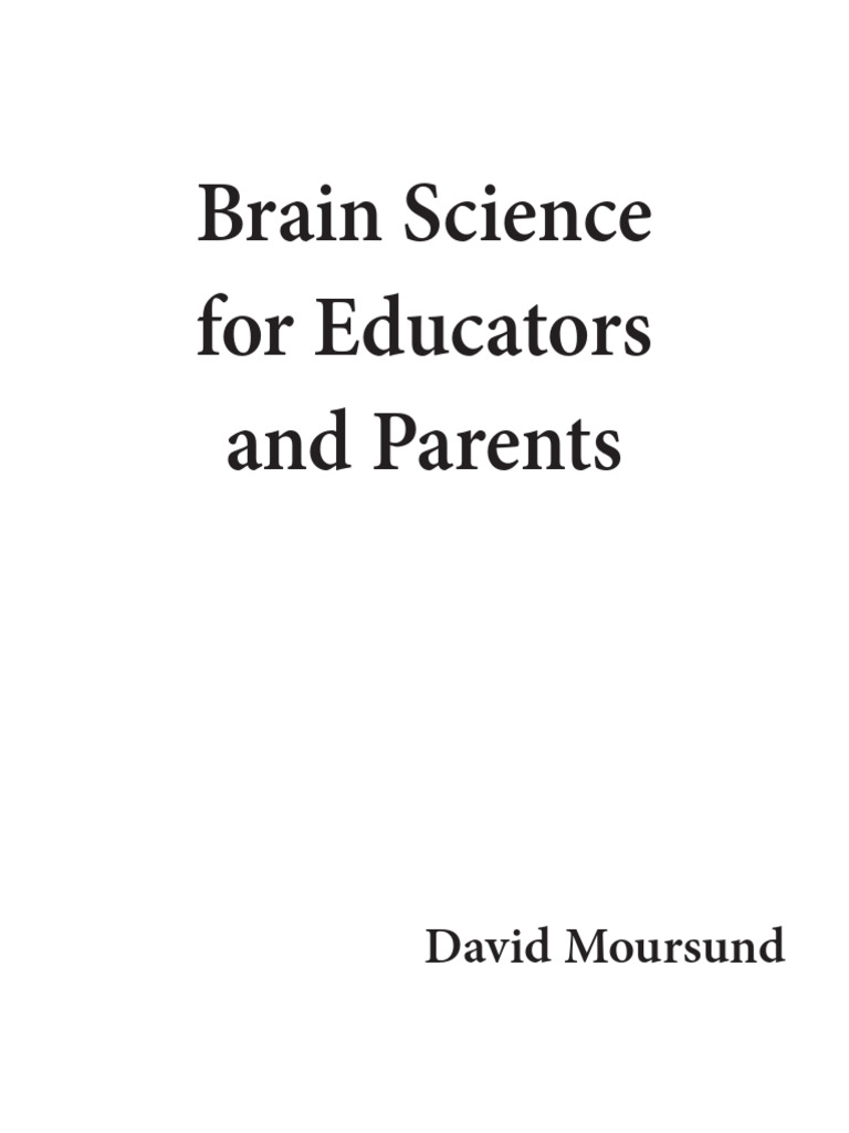 Grade NA, Brain Science for Educators and Parents | PDF | Learning ...