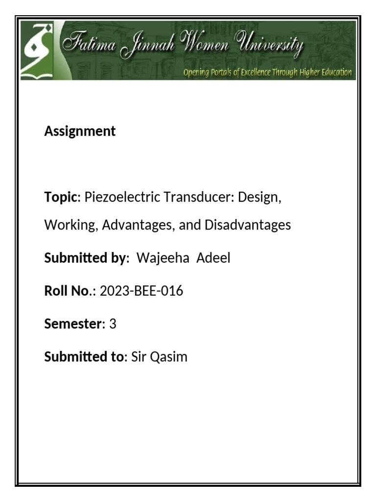 wajeeha adeel assignment 1 piezoelectric transducer | PDF | Piezoelectricity | Sensor