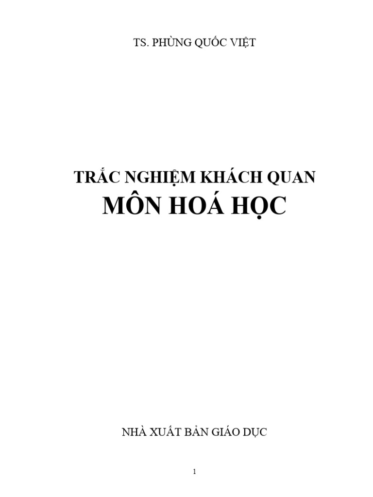 Sach Trac Nghiem Khach Quan Hoa Hoc TS Phung Quoc Viet | PDF
