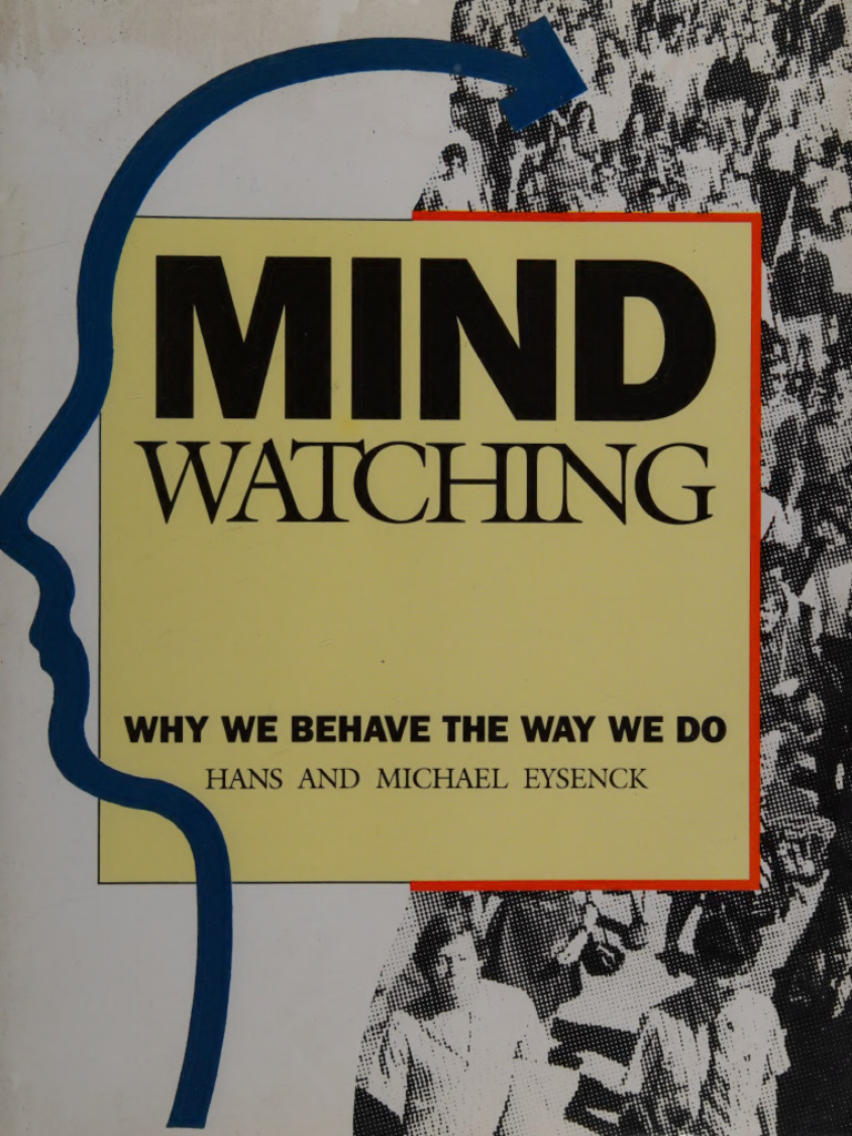 Why We Behave The Way We Do Hans and Michael Eysenck | PDF | Psychology ...