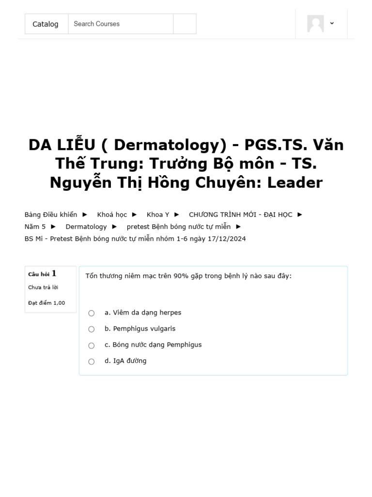 BS Mi Pretest Bệnh bóng nước tự miễn nhóm 1 6 ngày 17 - 12 - 2024 | PDF