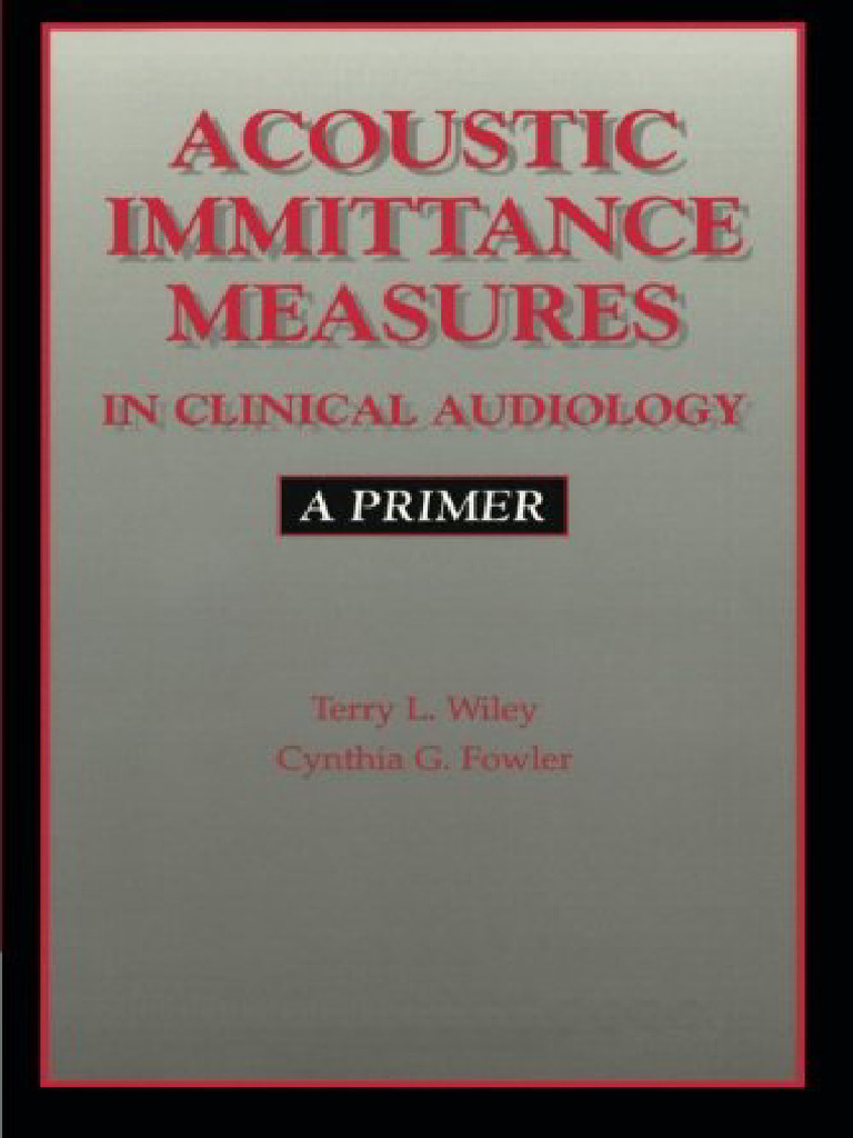 Acoustic Immittance Measures in Clinical | PDF