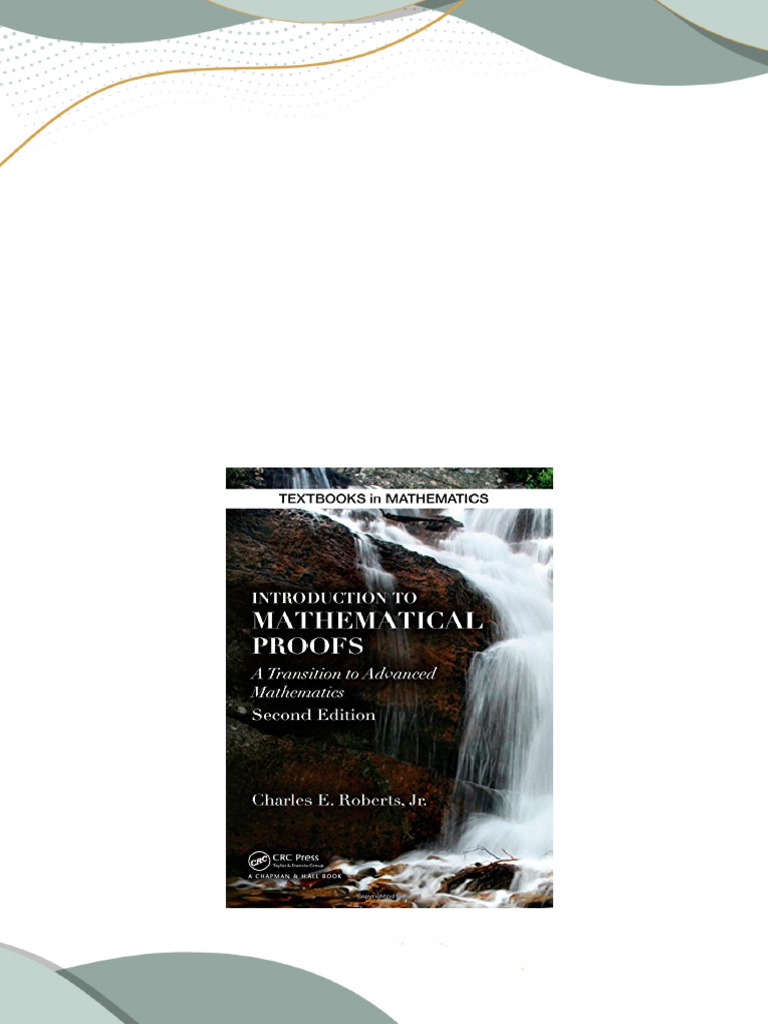(FREE PDF Sample) Introduction To Mathematical Proofs A Transition To Advanced Mathematics 2nd ...