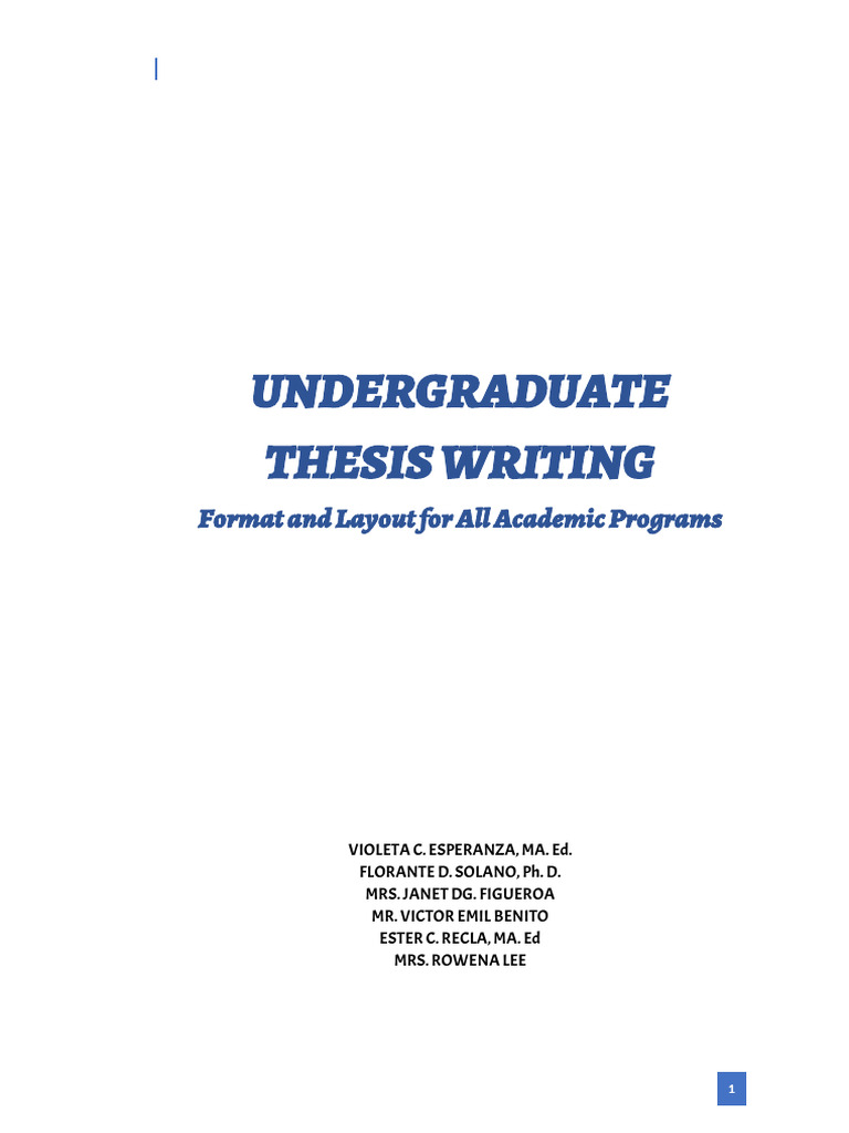 Undergraduate Thesis Writing Format and Layout For All Academic ...