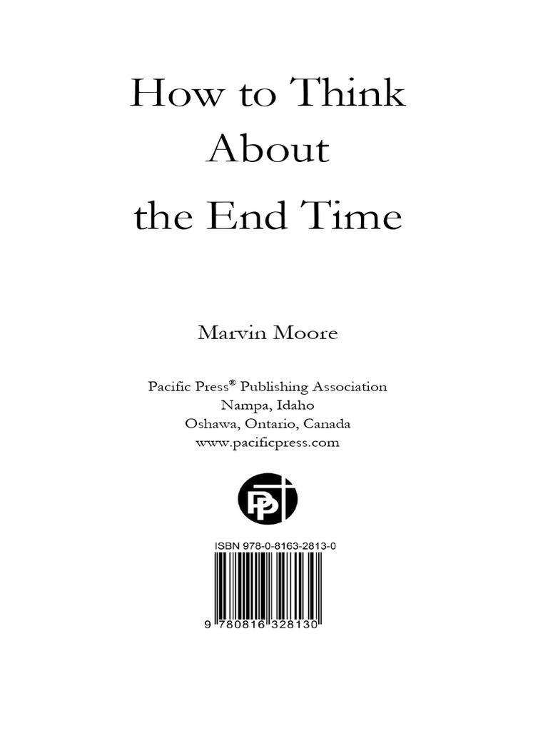 How To Think About The End Time PDF Source Chapter 1 | PDF ...