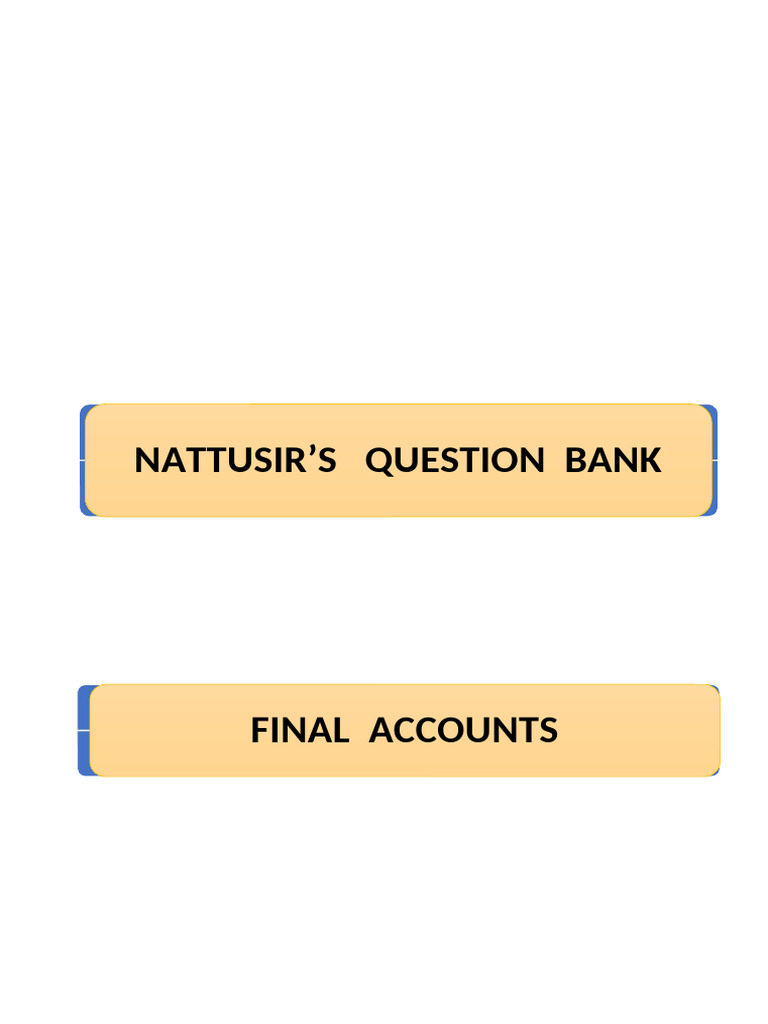 7 - FINAL ACCOUNTS | PDF | Bad Debt | Debits And Credits