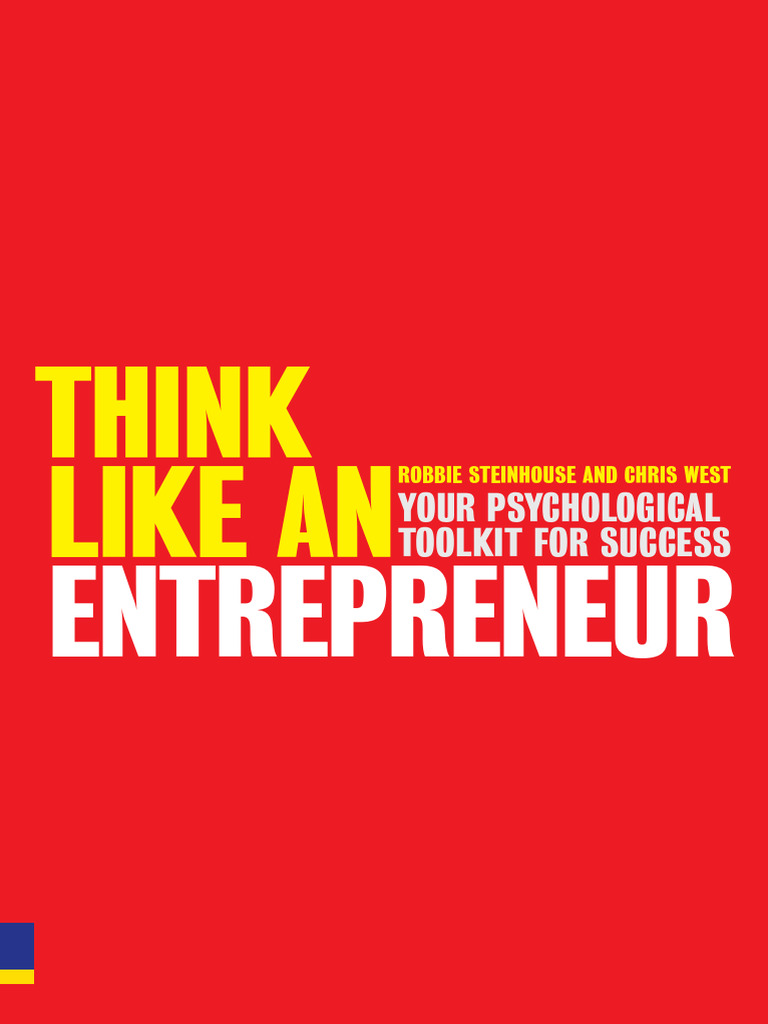 Steinhouse, Robbie - West, Christopher - Think Like An Entrepreneur ...