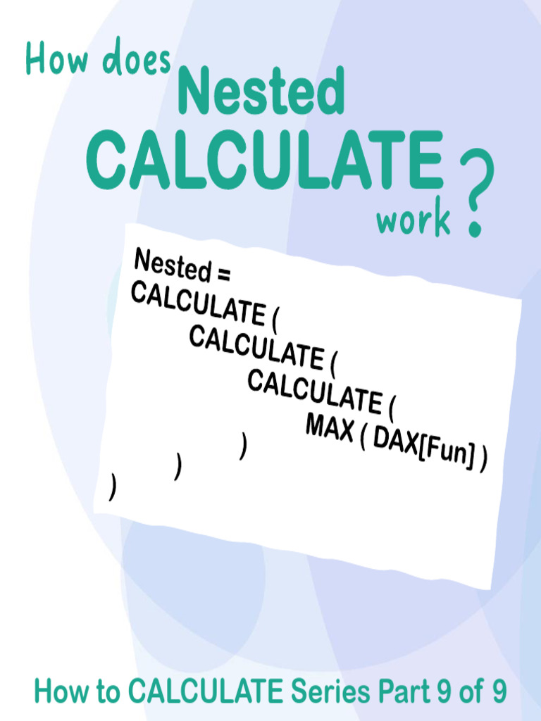 Power BI DAX Nested CALCULATE | PDF | Function (Mathematics) | Computer Programming