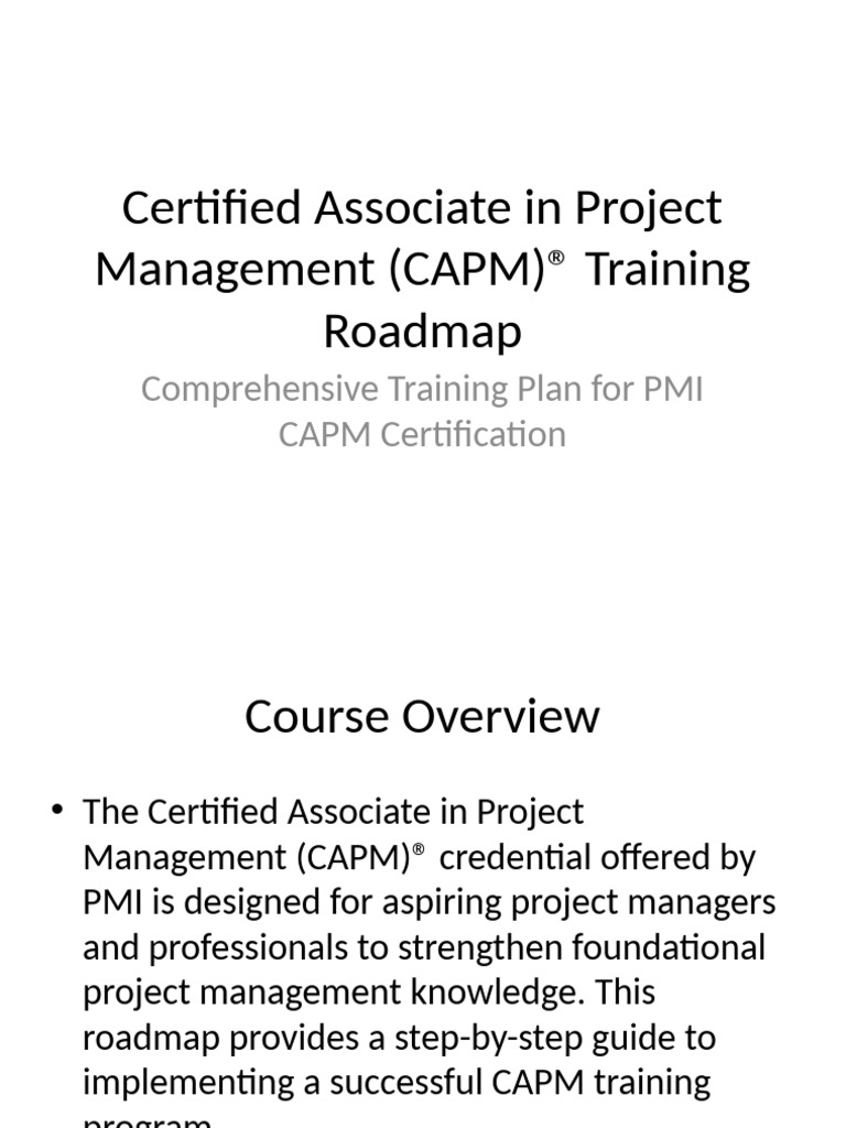 PMI CAPM Training Roadmap | PDF | Project Management | Educational ...