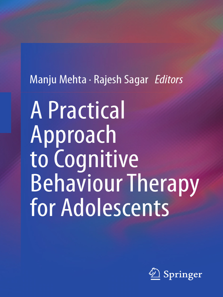 A Practical Approach To Cognitive Behaviour Therapy For Adolescents ...