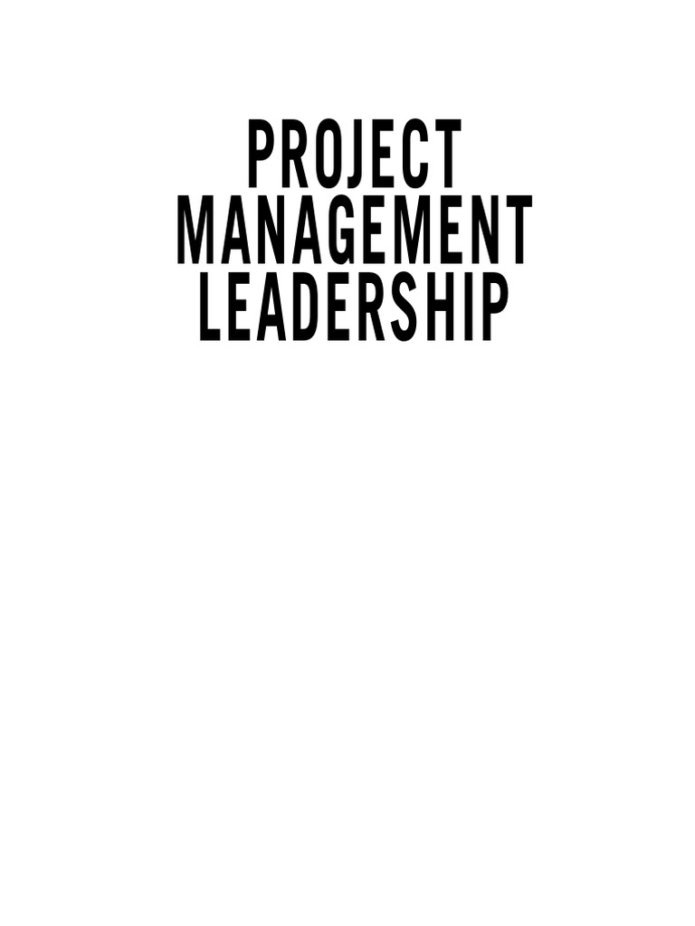 Project Management Leadership - 2012 - Burke - Front Matter | PDF ...