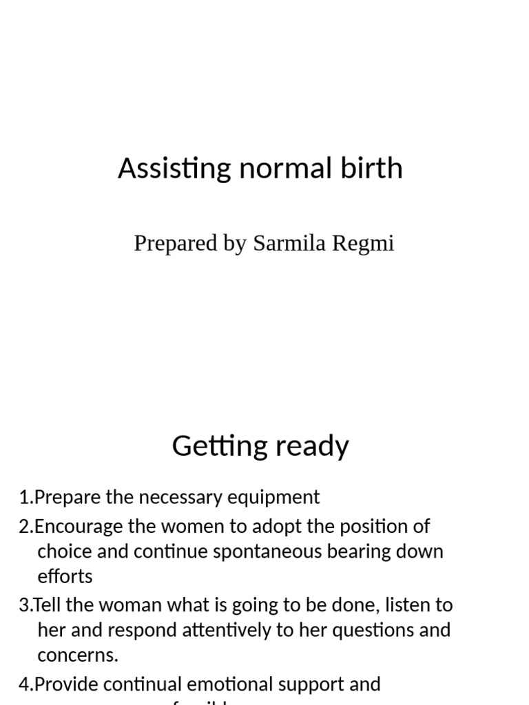 Assisting Normal Birth (1) | PDF | Vagina | Childbirth