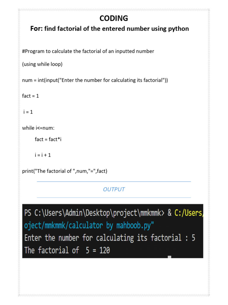 Coding: Find Factorial of The Entered Number Using Python | PDF
