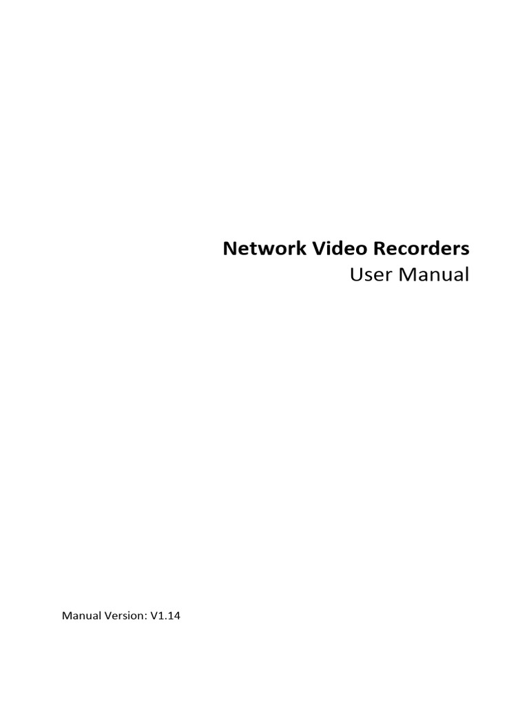 Network Video Recorders User Manual-V1.14 | PDF | Ip Address | Computing