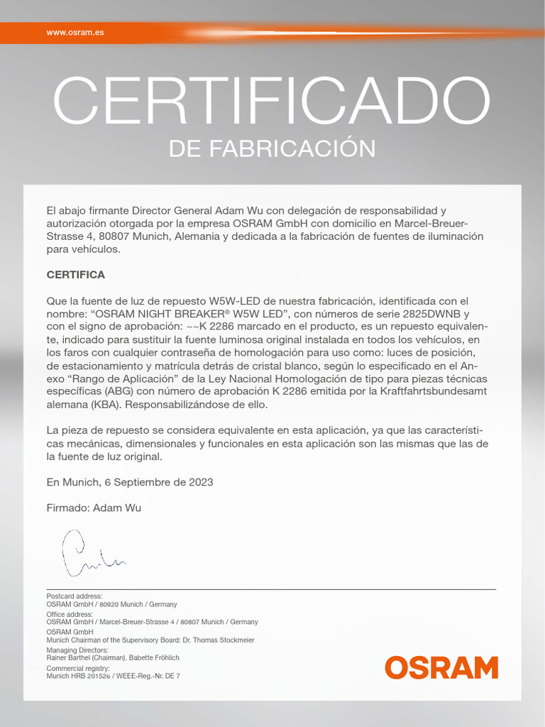 Osram-Dam-30325835 Manufacturing Certificate OSRAM NIGHT BREAKER LED W5W Universal 2825DWNB ES | PDF
