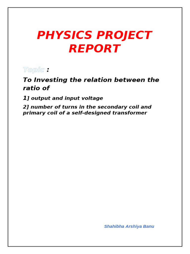 Physics, Chemistry, and Math Project Reports | PDF