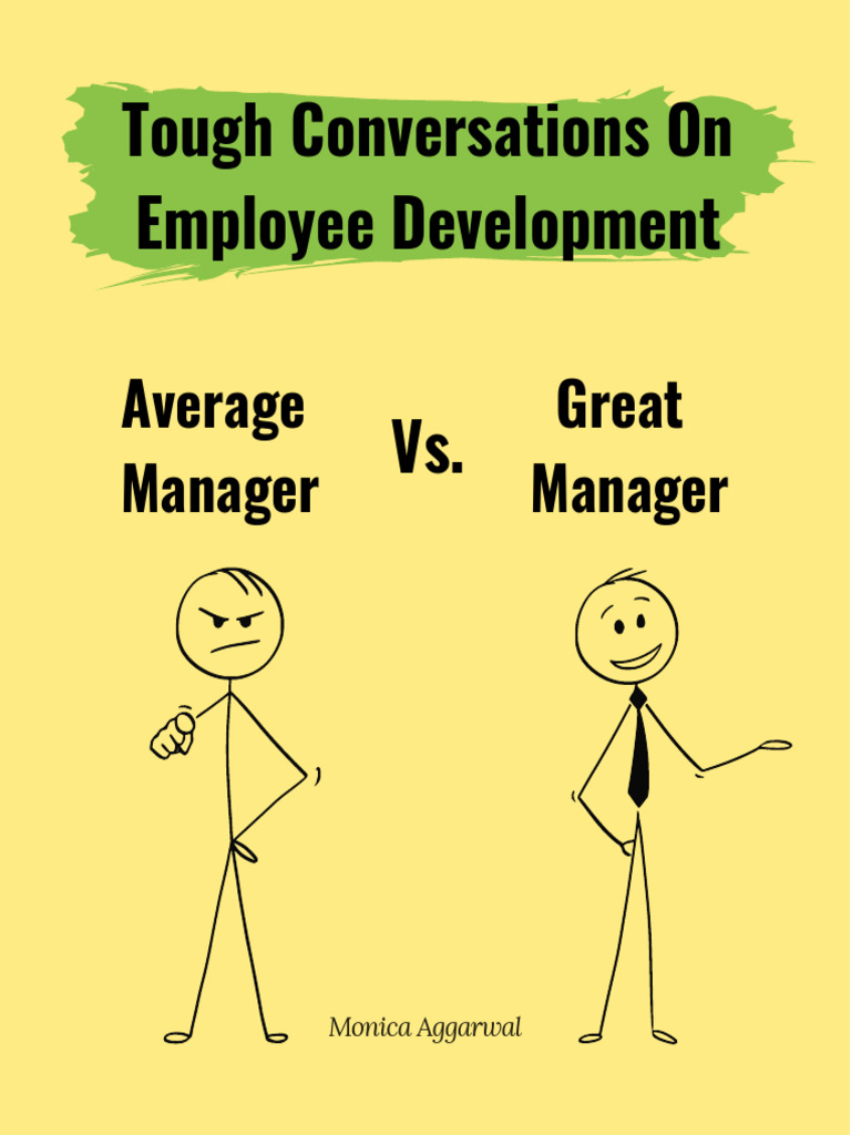 Average Manager vs. Great Manager on Employee Development | PDF ...