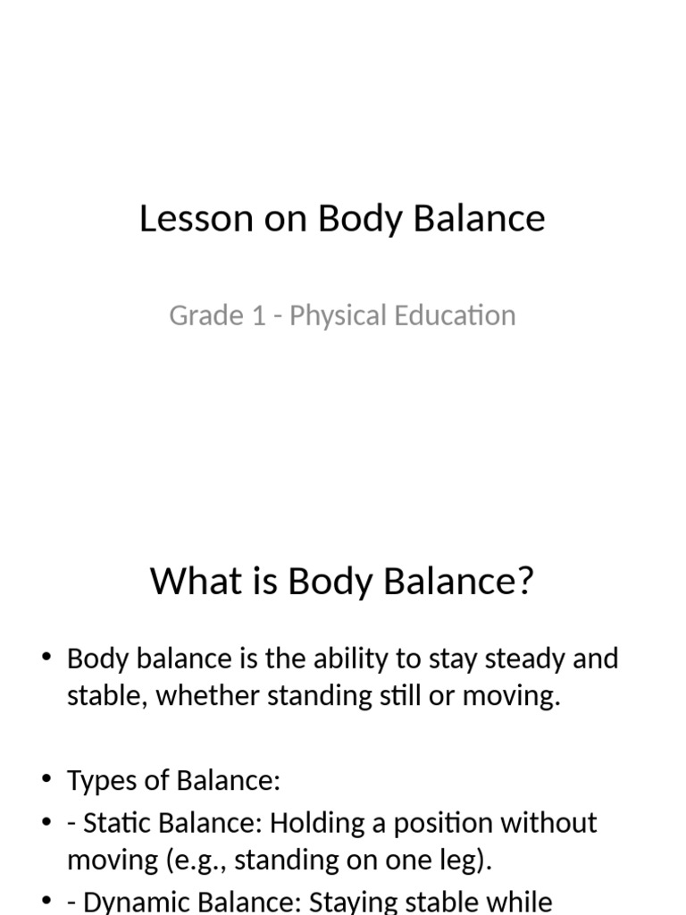 Body Balance Basics for Grade 1 PE | PDF | Balance (Ability)