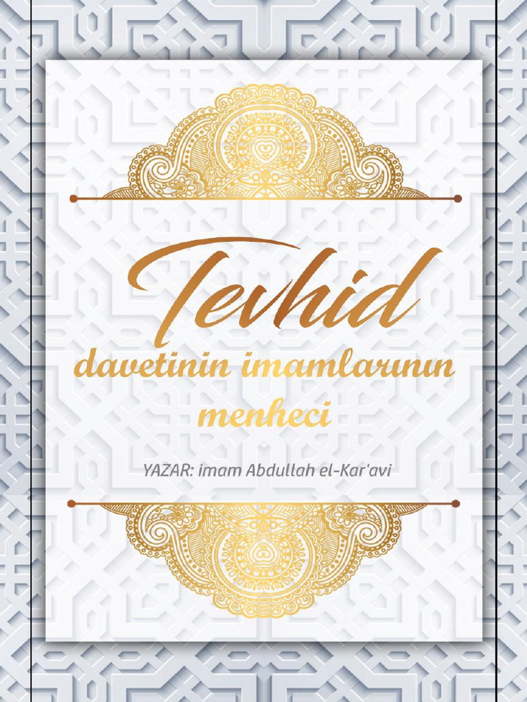 TEVHİD DAVETİNİN İMAMLARININ MENHECİ | PDF