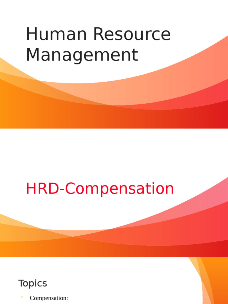 HRD Compensation Management | PDF | Compensation And Benefits | Salary