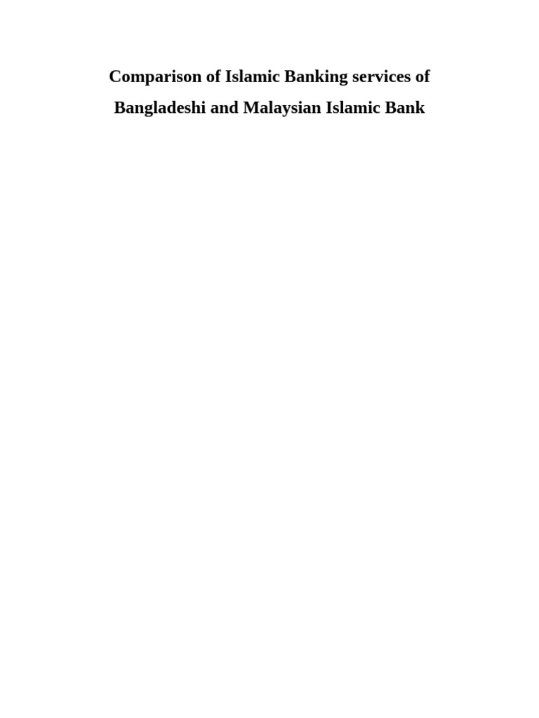 Comparison of Islamic Banking Services of Bangladeshi and Malaysian ...