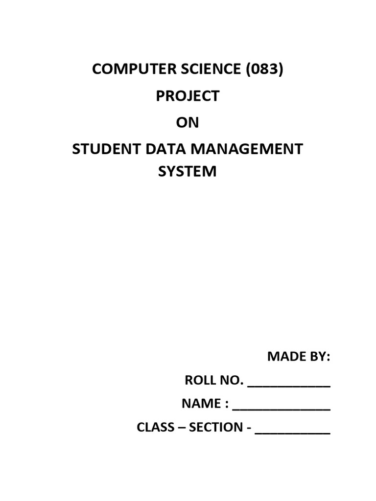 Sample CS Project - Student Data Management System | PDF | Computer Engineering | Software ...