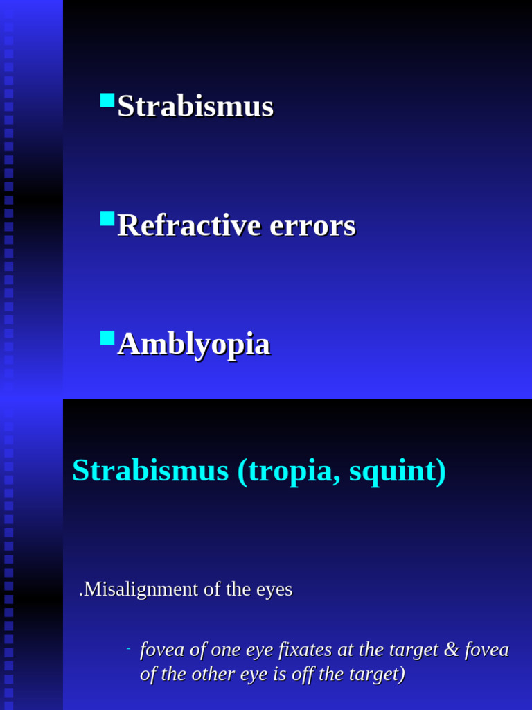 RE, Strabismus & Amblyopia | PDF | Myopia | Visual Acuity