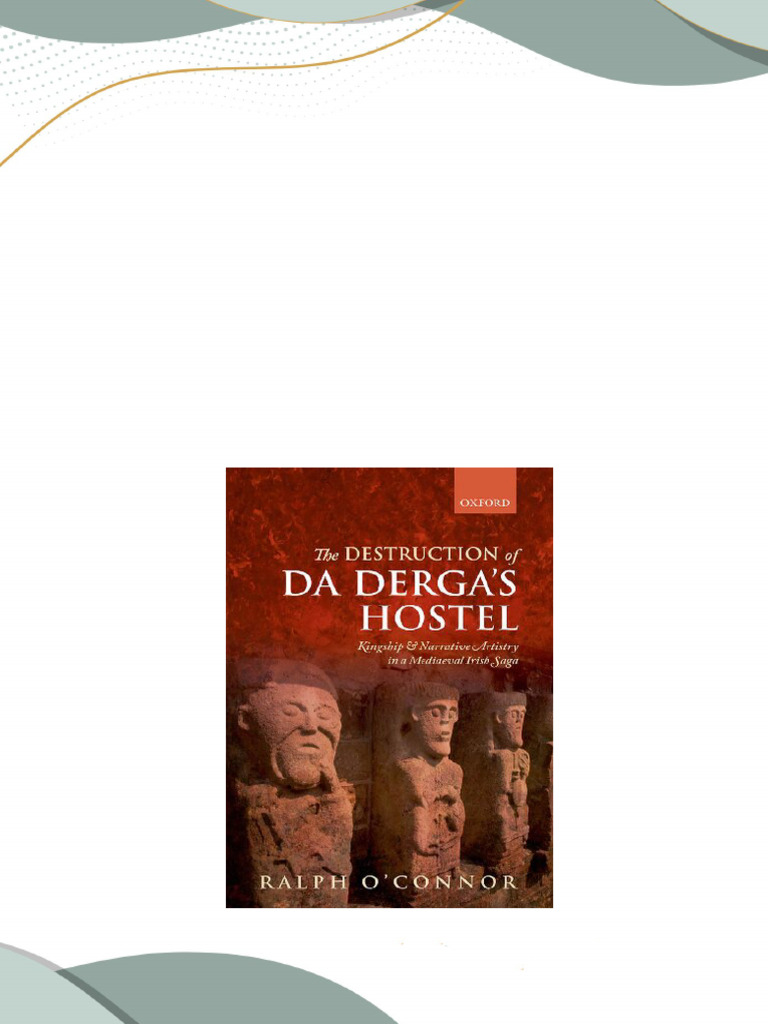 Complete Download The Destruction of Da Derga s Hostel Kingship and ...