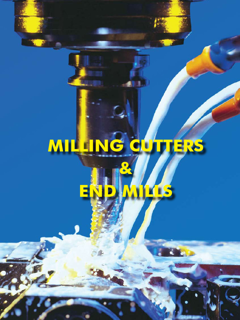 Milling Cutters & End Mills | PDF | Screw | Metalworking