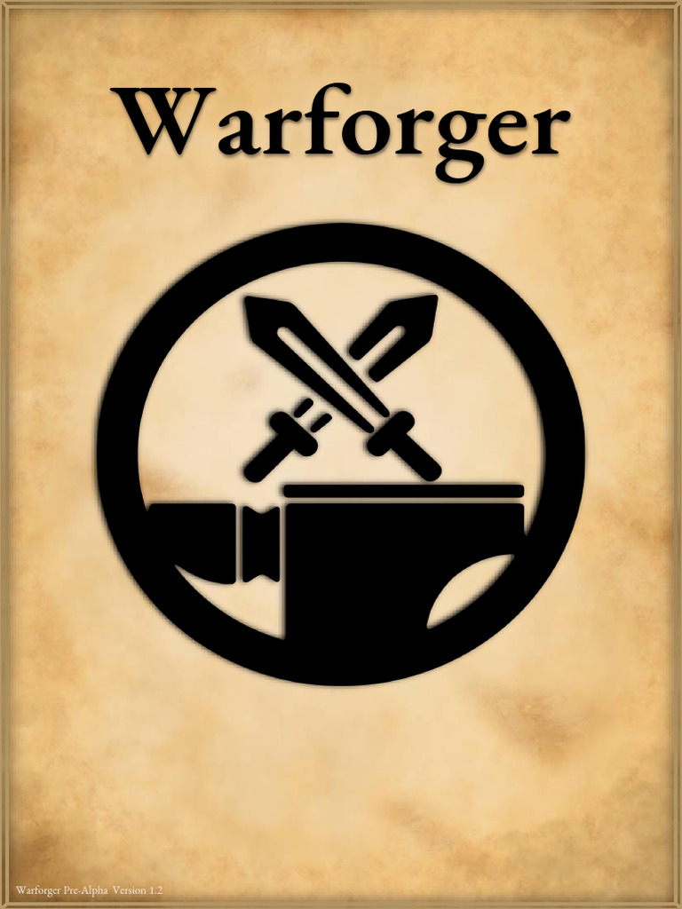 Warforger Pre Alpha 1.2 | PDF | Tabletop Role Playing Game | Role Playing Games