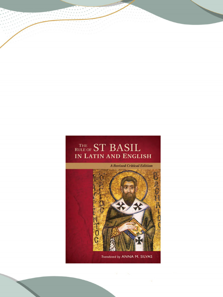 Full The Rule of ST Basil in Latin and English A Revised Critical ...