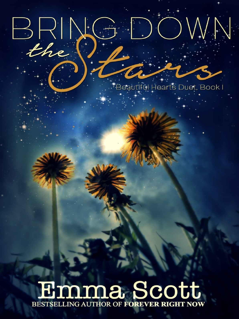 Bring Down The Stars - Emma Scott | PDF