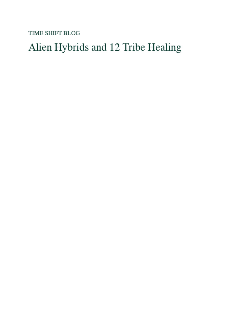 Alien Hybrids and 12 Tribe Healing | PDF | Tetragrammaton