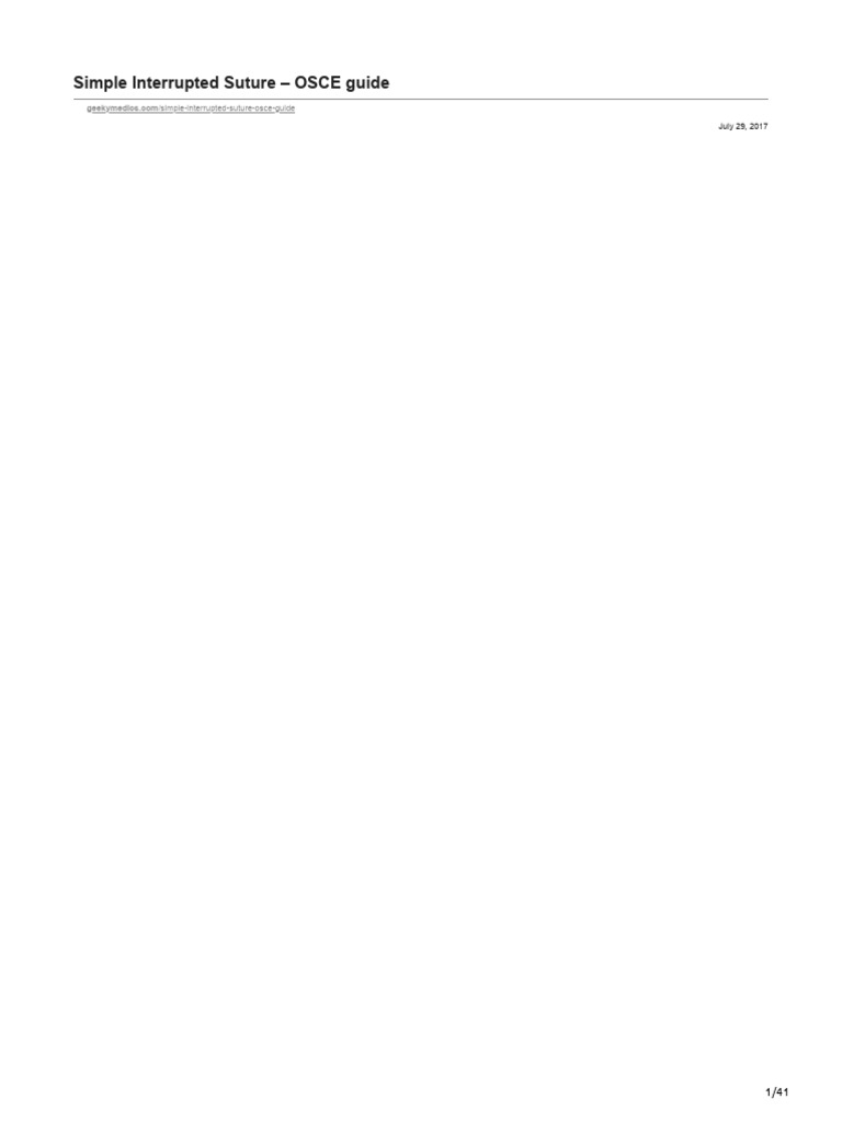 Simple Interrupted Suture OSCE Guide | PDF | Surgical Suture | Wound