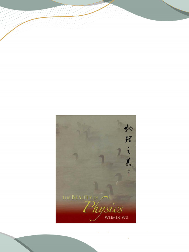 Ebooks File The Beauty of Physics 1st Edition Wu Weimin All Chapters | PDF